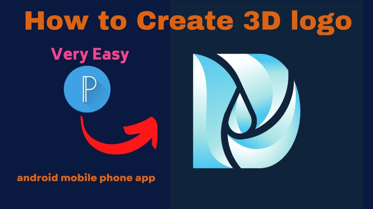 How to create 3d D unique logo design in your android phone pixellab ...