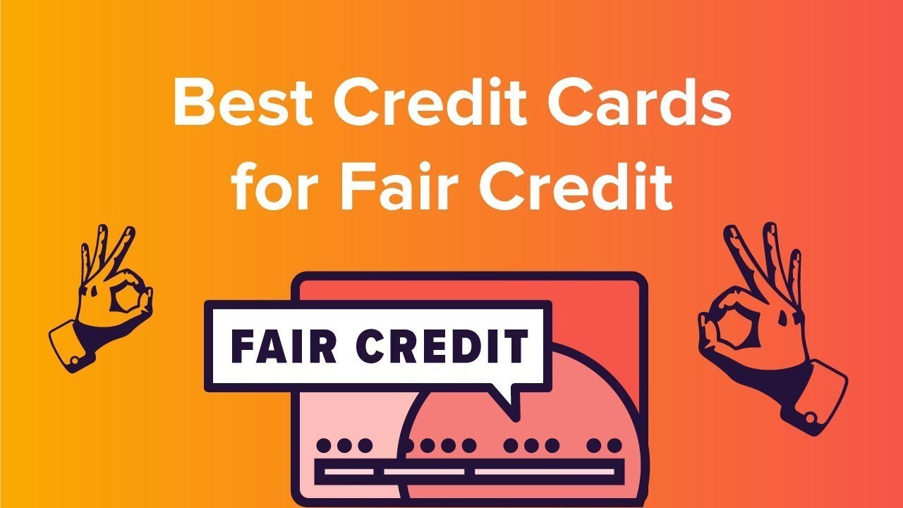 Best Credit Cards for Fair Credit - YouTube