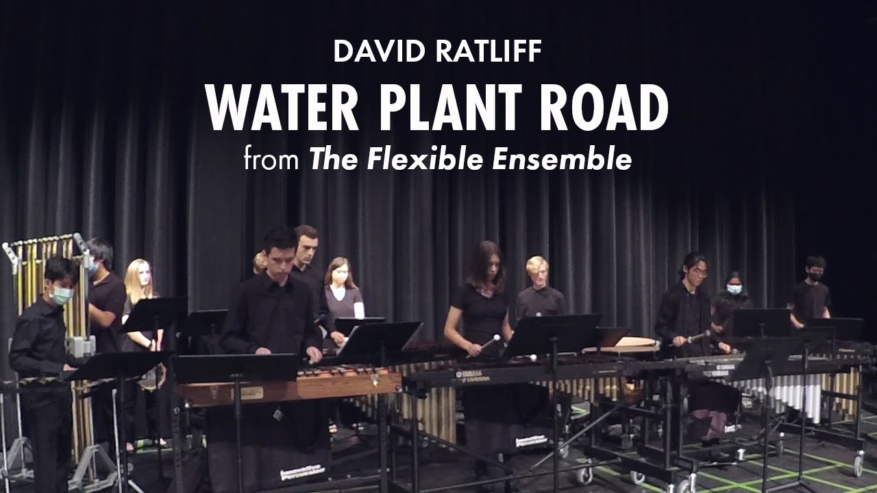 Water Plant Road (David Ratliff) - from The Flexible Ensemble - YouTube