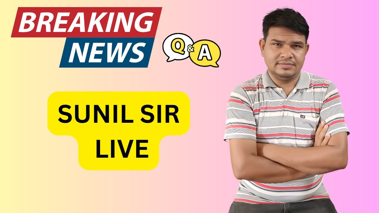 Sunil sir live - YouTube