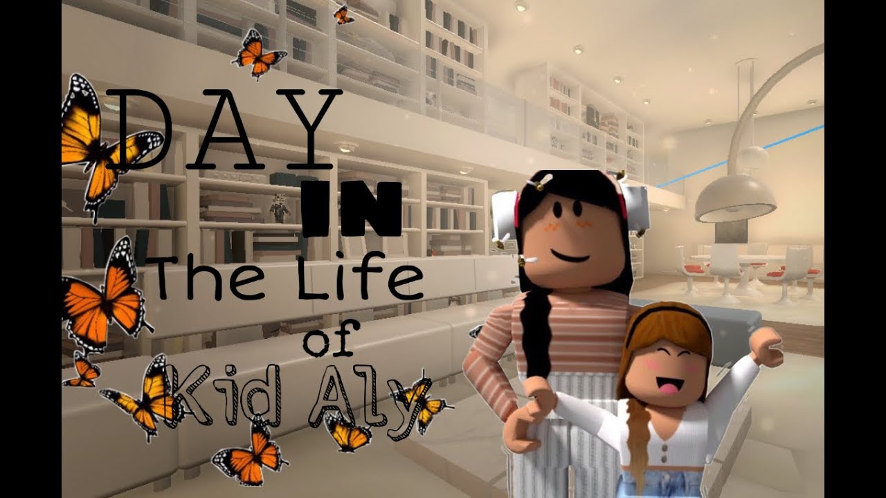Day In The Life Of Kid Aly | Collab with Aurxia | Roblox Bloxburg ...