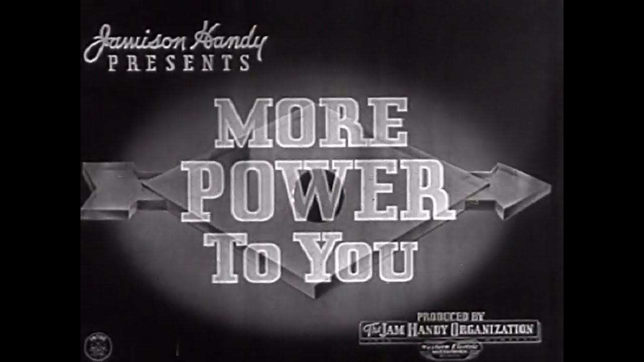 More Power to You (1930) - YouTube
