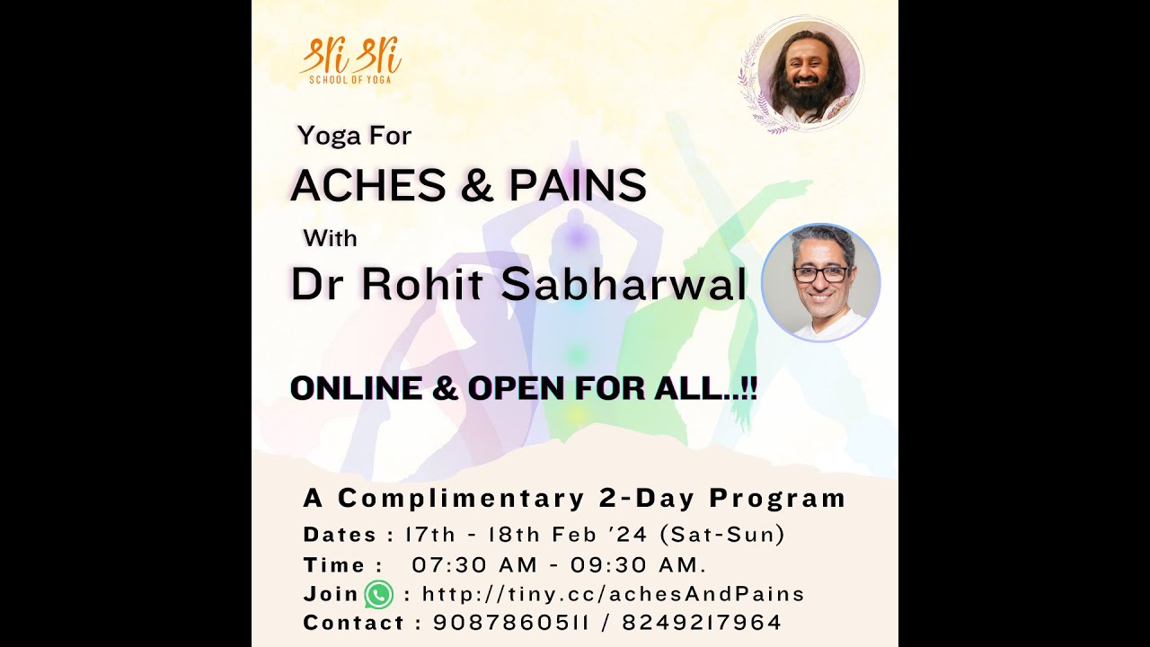 Art of Living's Aches & Pains w/ Dr Rohit Sabharwal Day 1 - YouTube
