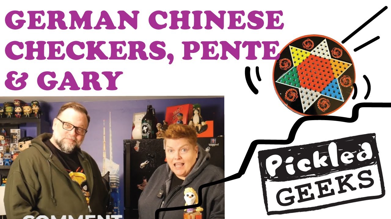 A guy named Gary and Chinese Checkers #pickledgeeks #boardgames - YouTube