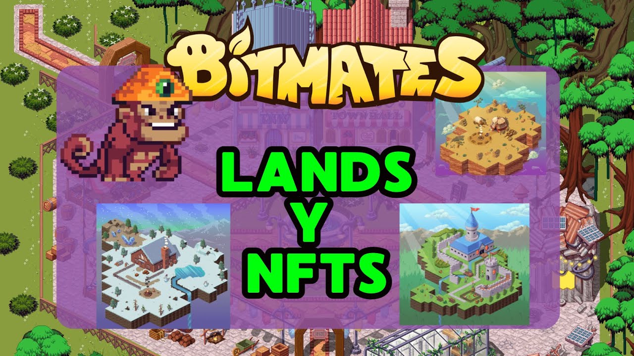 BITMATES: UTILIDAD DE LANDS Y NFTS @PlayBitmates - YouTube
