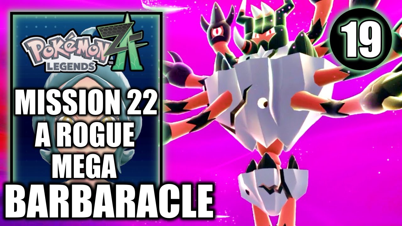 Pokemon Legends Z-A - Main Mission 22 - A Rogue Mega Barbaracle ...