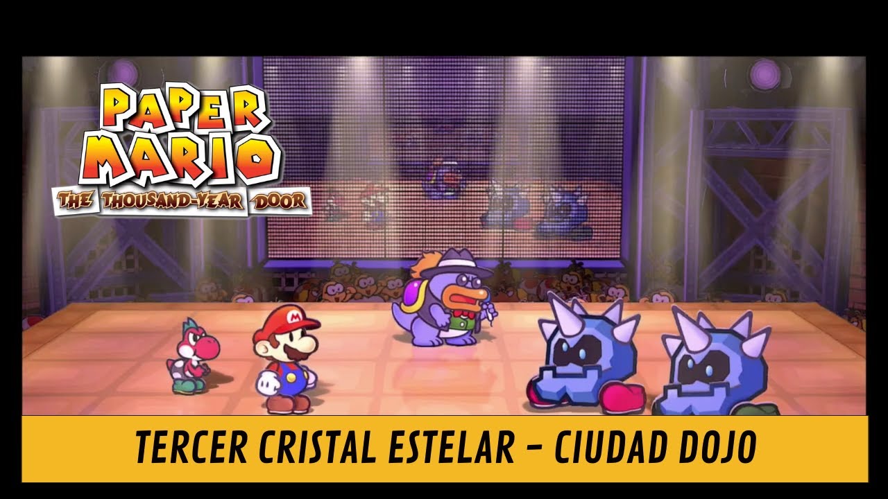 PAPER MARIO Y LA PUERTA MILENARIA | TERCER CRISTAL ESTELAR - CIUDAD ...