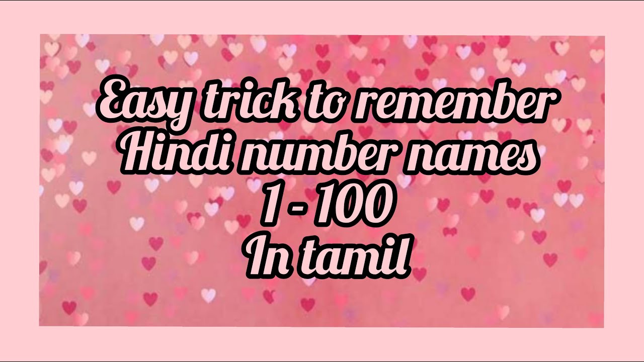 Very Easy Trick To Remember Hindi Number Names 1 100 In Tamil YouTube very-easy-trick-to-remember-hindi-number-names-1-100-in-tamil-youtube