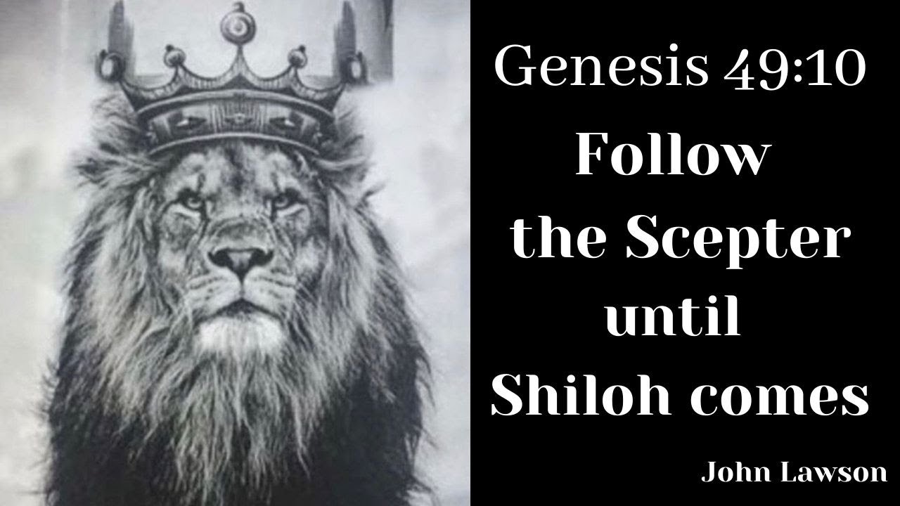 Genesis 49 10 Until Shiloh Comes YouTube genesis-49-10-until-shiloh-comes-youtube