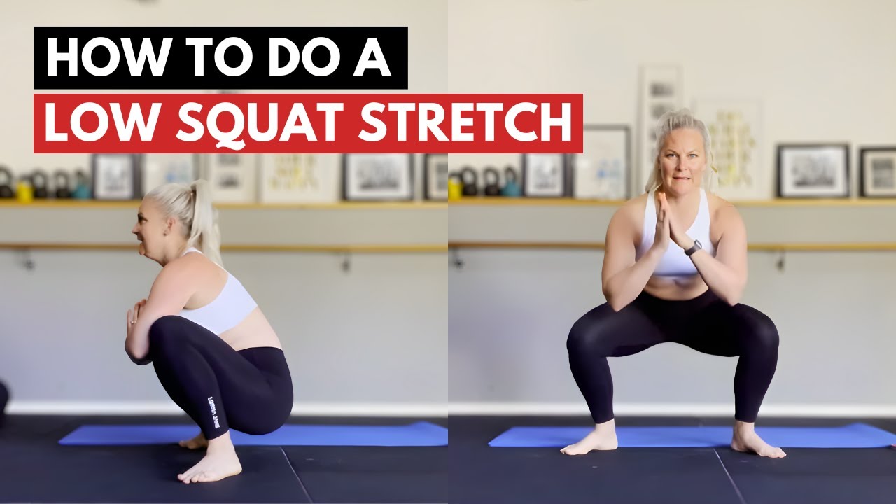 How to do a Low Squat Stretch - YouTube
