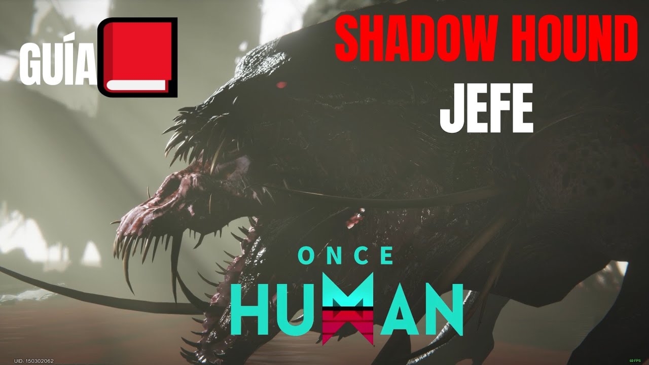 Once Human Jefe Shadow Hound Guía Definitiva!🔥🔥🙀 - YouTube