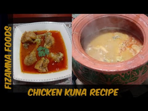 Chicken Kuna Recipe || Matka Handi Recipe || Bhtt Hi Tasty Kuna Chicken ...