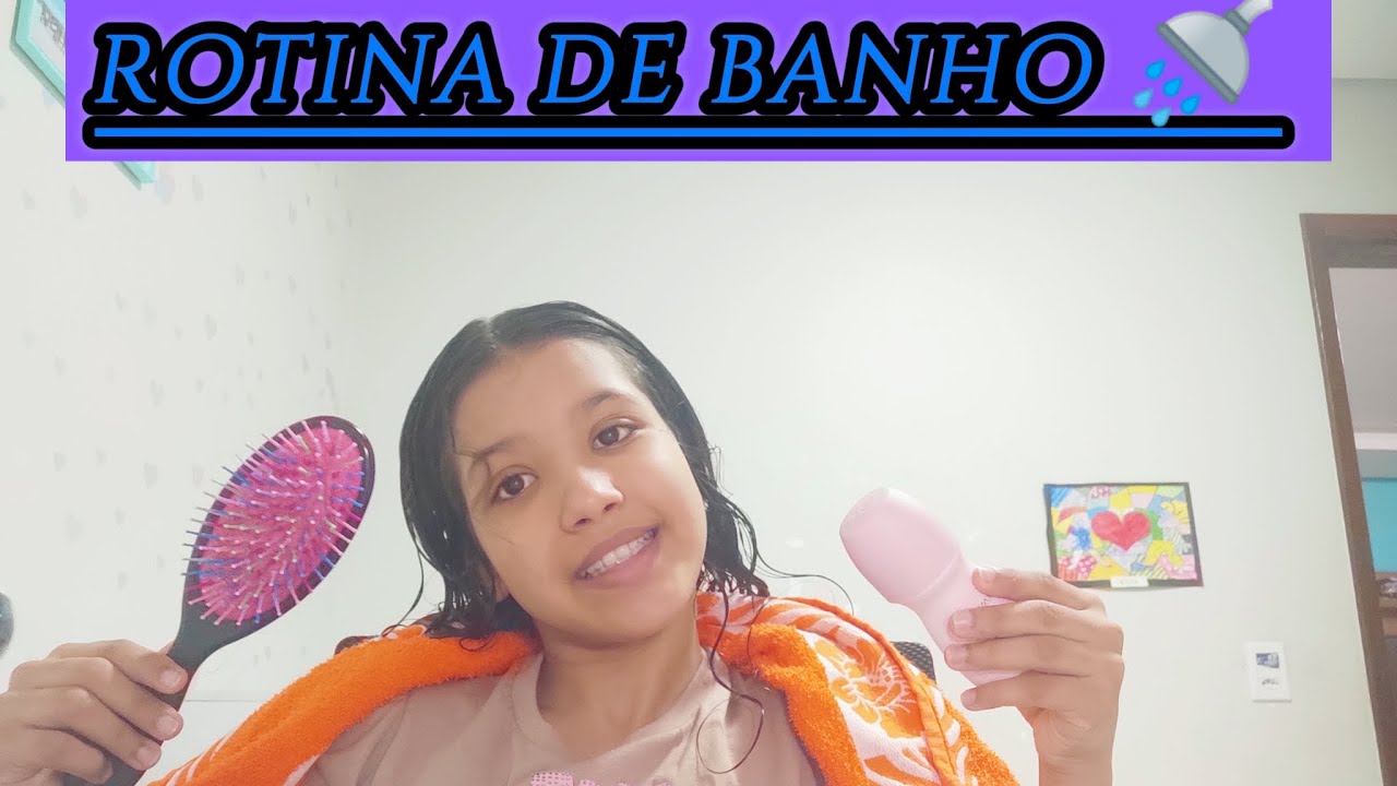 rotina de banho 🧼🚿 - YouTube