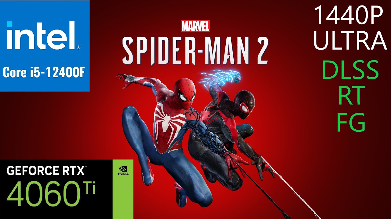 Spider-Man 2 - RTX 4060 TI 8GB | I5-12400F | 1440P - ULTRA - RT ...