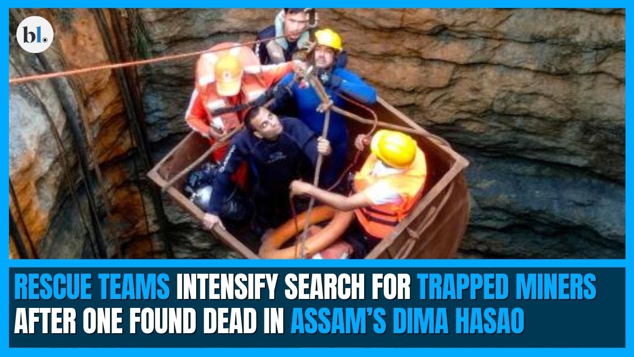 Rescue teams intensify search for trapped miners after one found dead in Assam’s Dima Hasao ...