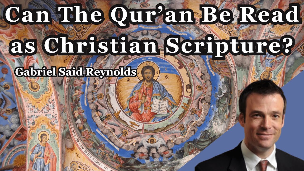 Can the Qur'an Be Read as Christian Scripture? | Paul of Antioch's ...