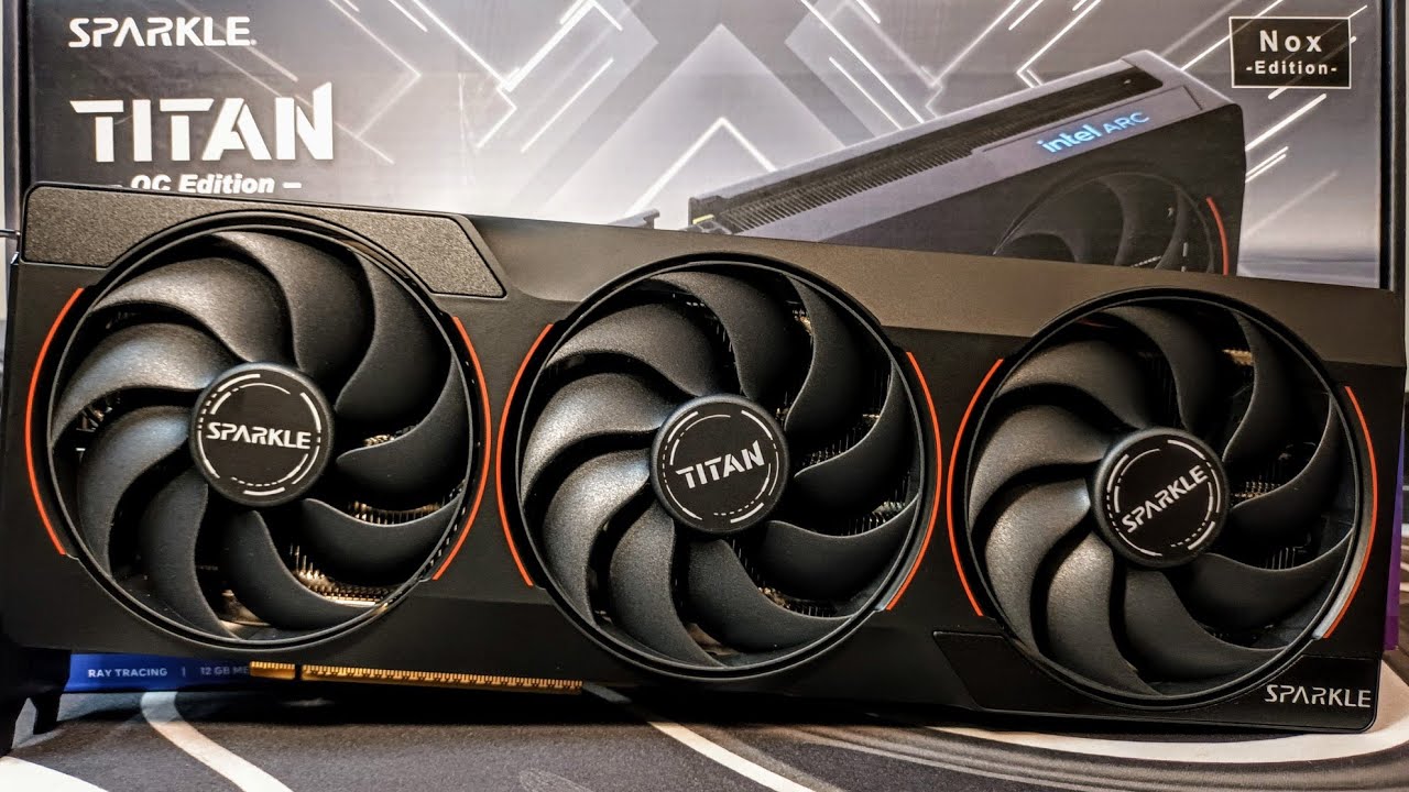 Sparkle Intel Arc B580 Titan NOX OC - Unboxing | Close Inspection ...