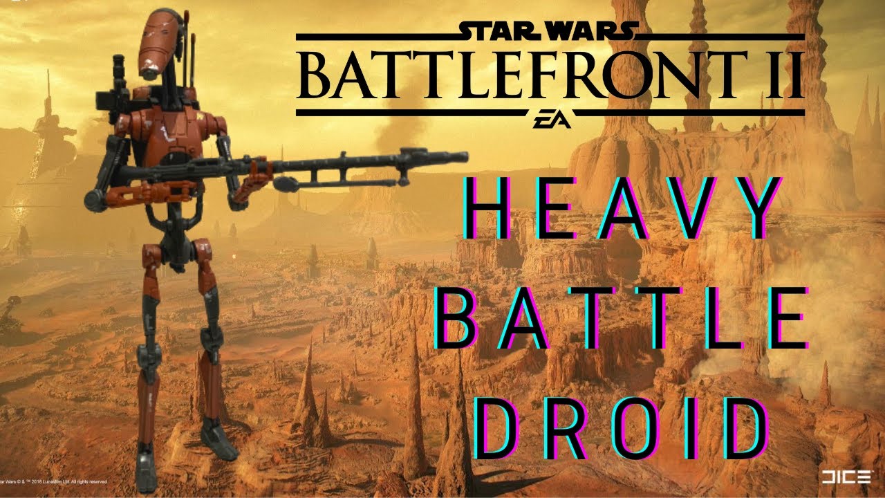 Heavy Battle Droid | Battlefront 2 🎮 Gaming Greats 🎮 (Black Series ...