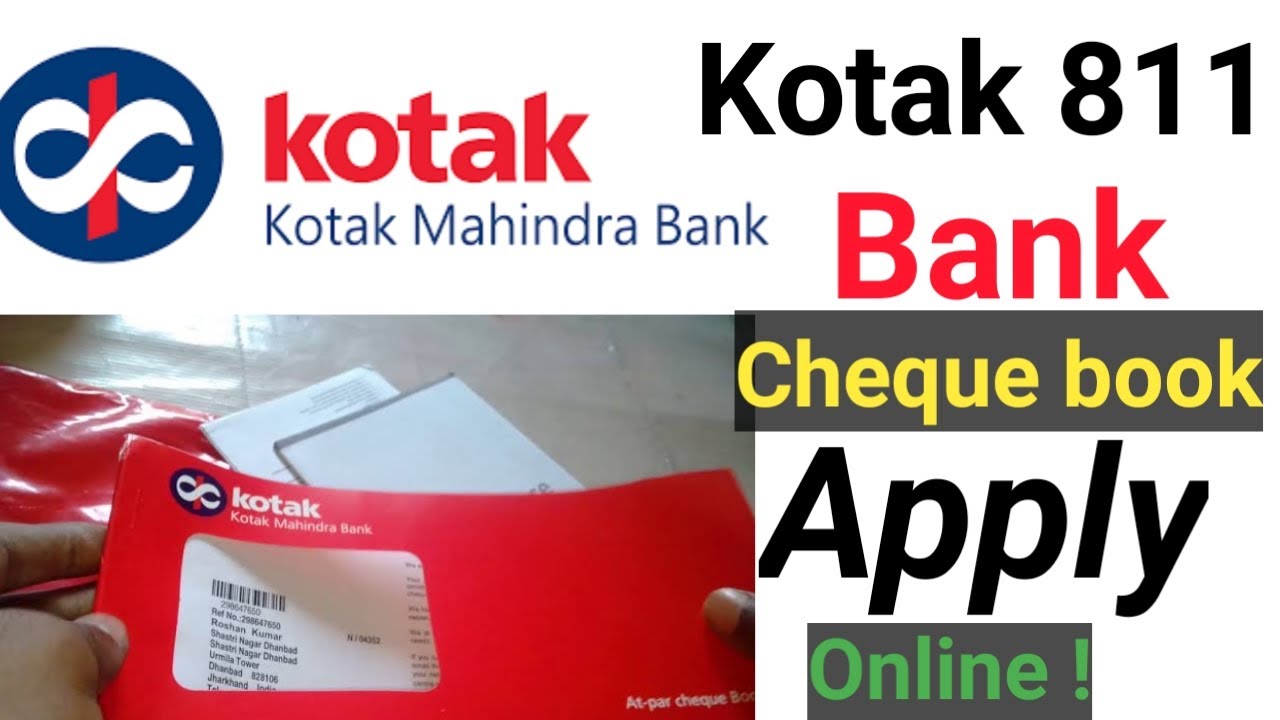 Kotak Mahindra Bank Cheque Book Apply Online How To Apply Cheque Book Kotak 811 Banking kotak-mahindra-bank-cheque-book-apply-online-how-to-apply-cheque-book-kotak-811-banking