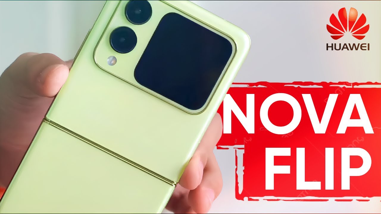 Huawei Nova Flip: Foldable with Style and Power! - YouTube