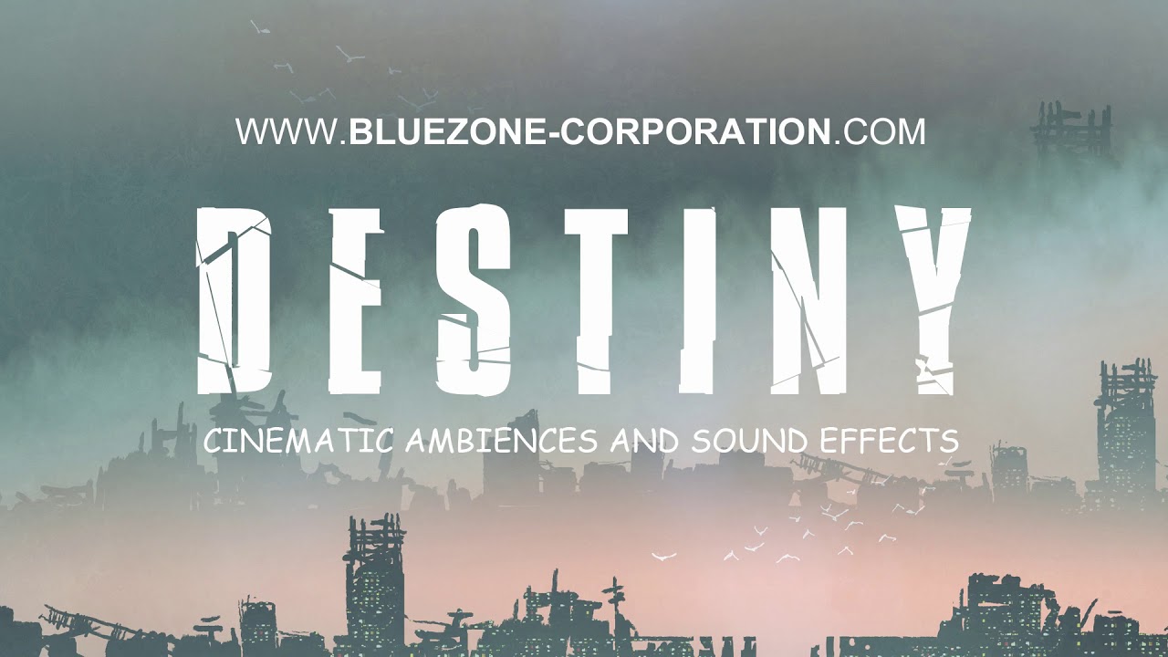 Destiny - Cinematic Ambiences and Sound Effects - Cinematic Dramatic ...