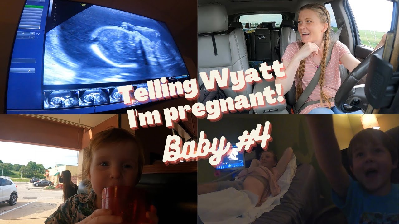Telling Wyatt I'm pregnant | Baby #4 - YouTube
