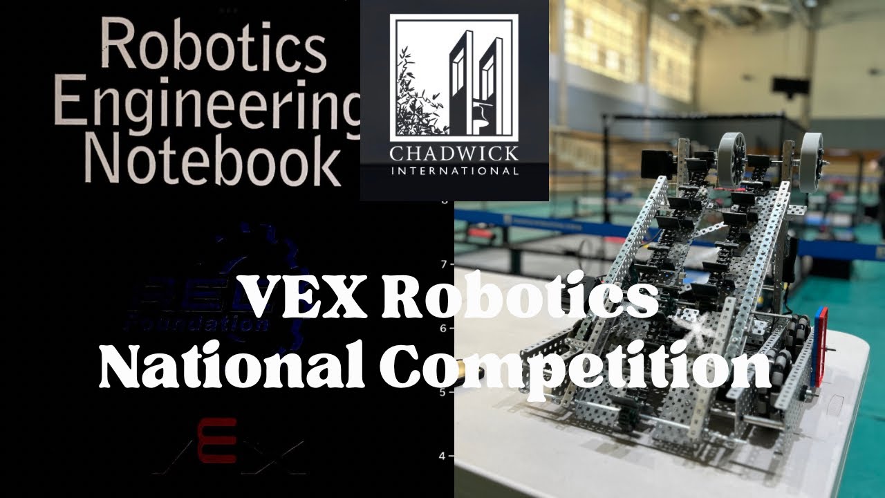 VEX Robotics National Competition - Chadwick International, South Korea ...