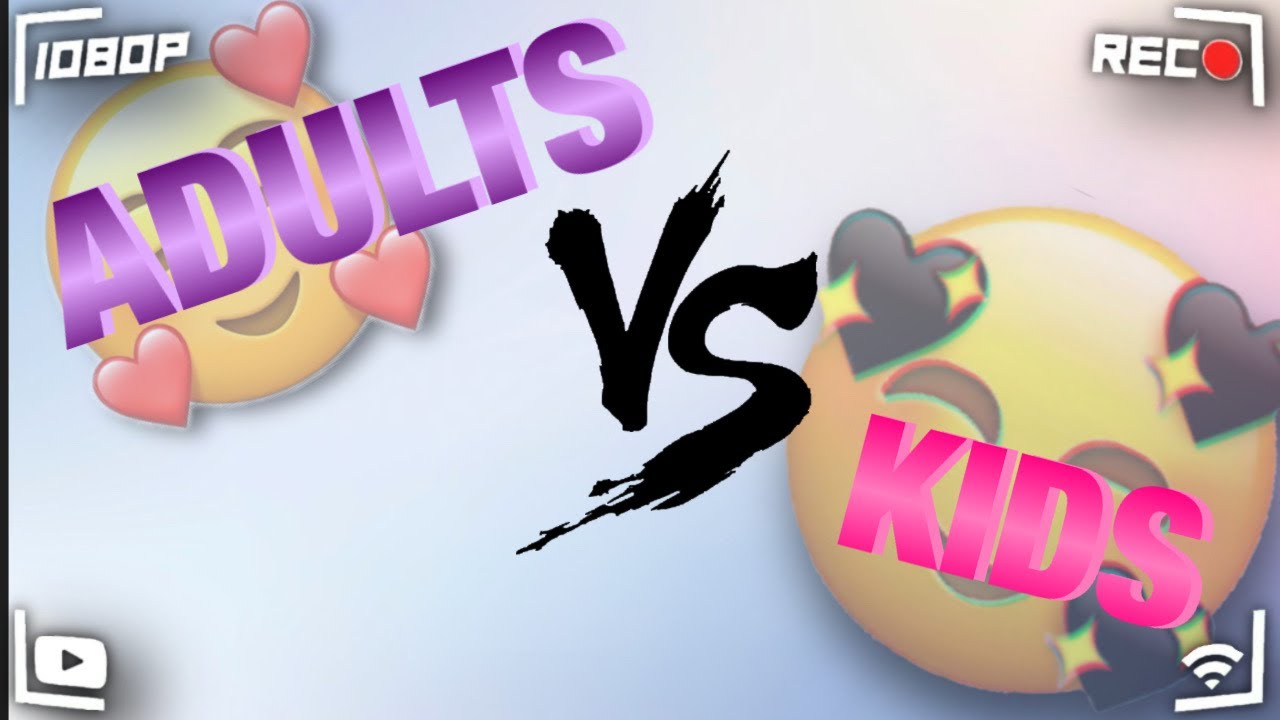 Adult Vs Kids 🥰 - YouTube