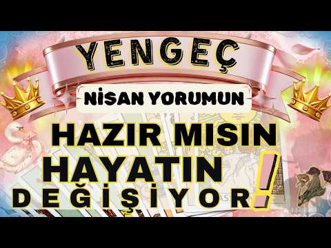 YENGEÇ BURCU 👑 HAZIR MISIN❗HAYATIN DEĞİŞİYOR 🕊️ 2026 NİSAN BURÇ YORUMU 🎀🪞🩰🦢🕯️