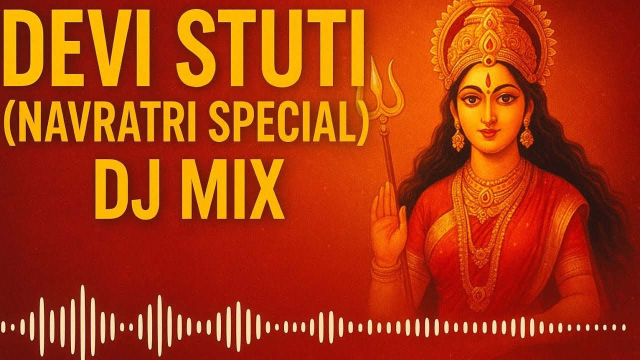 Devi Stuti DJ Mix 🔥 | Navratri Special 2025 | Maa Durga DJ Bhajan ...