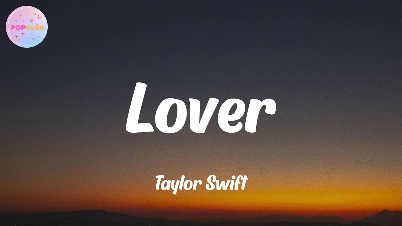 Taylor Swift - Lover (Lyrics) - YouTube