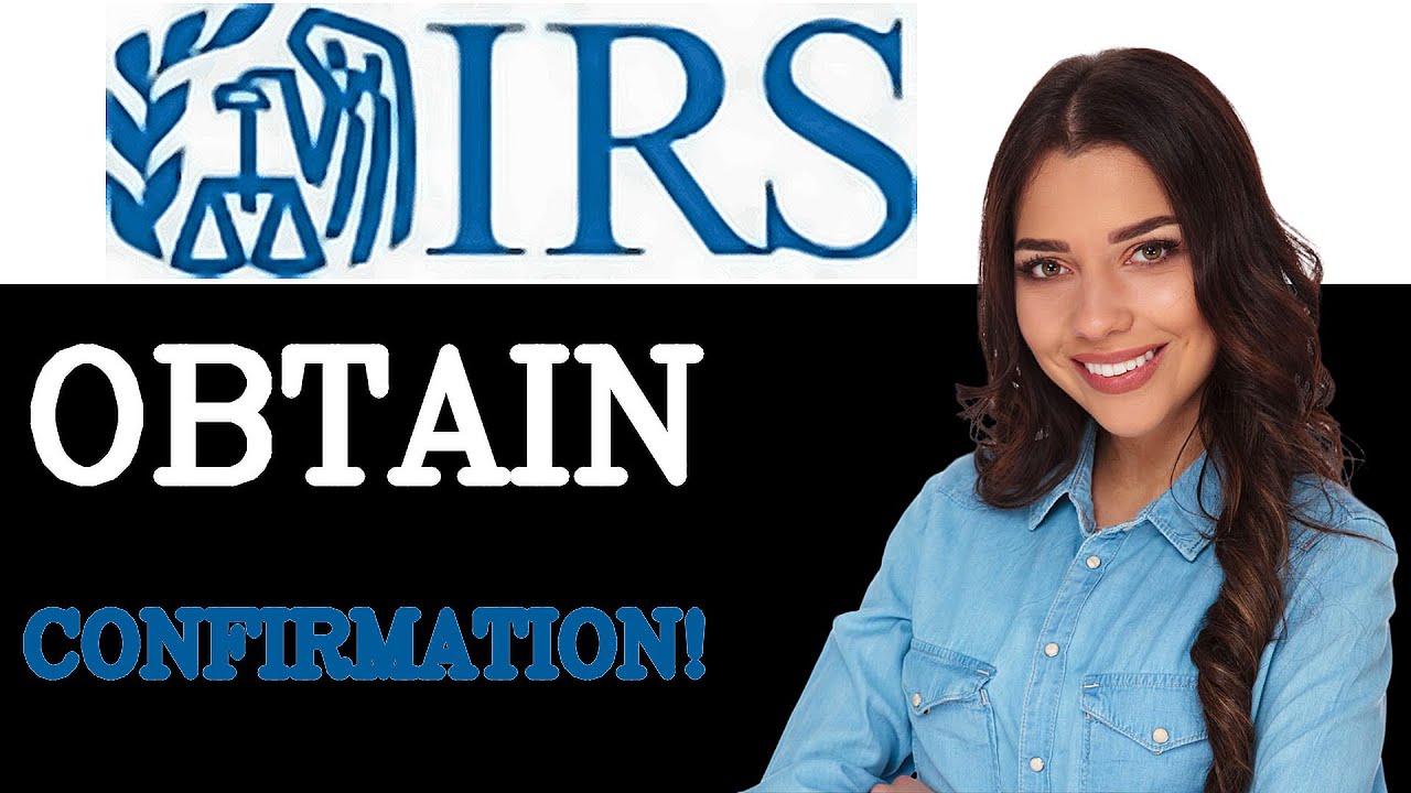 How To Get Irs Ss 4 Confirmation Letter (2025) - YouTube