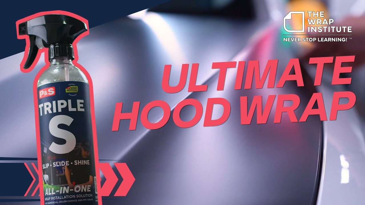 TRIPLE S Ultimate Hood Wrap No Matter What Material - YouTube