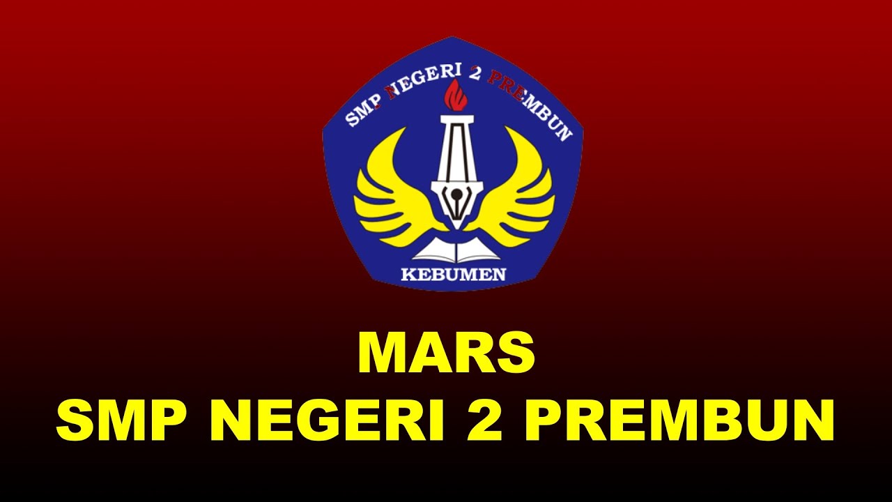 MARS SMP NEGERI 2 PREMBUN - YouTube