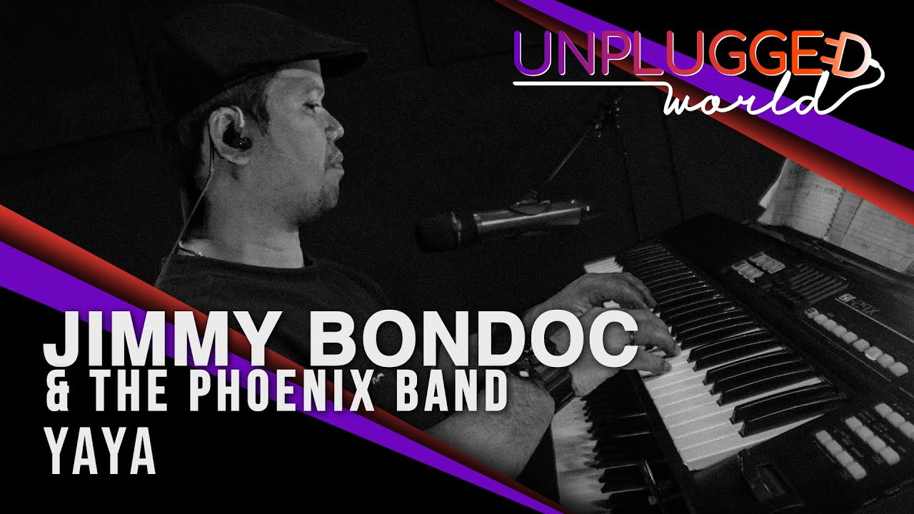 JIMMY BONDOC WITH THE PHOENIX BAND on UNPLUGGED WORLD | YAYA | S01E09 ...