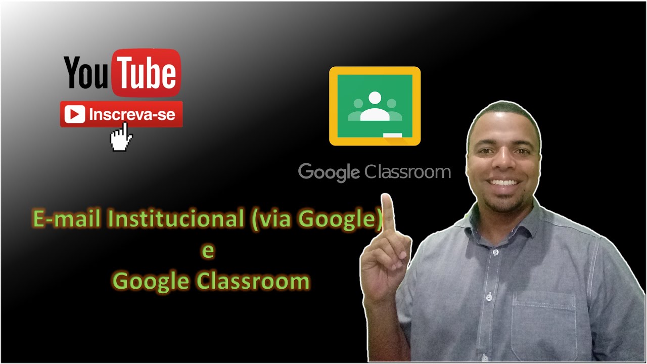 Como utilizar o E-mail Institucional (via Google) e acessar Google ...