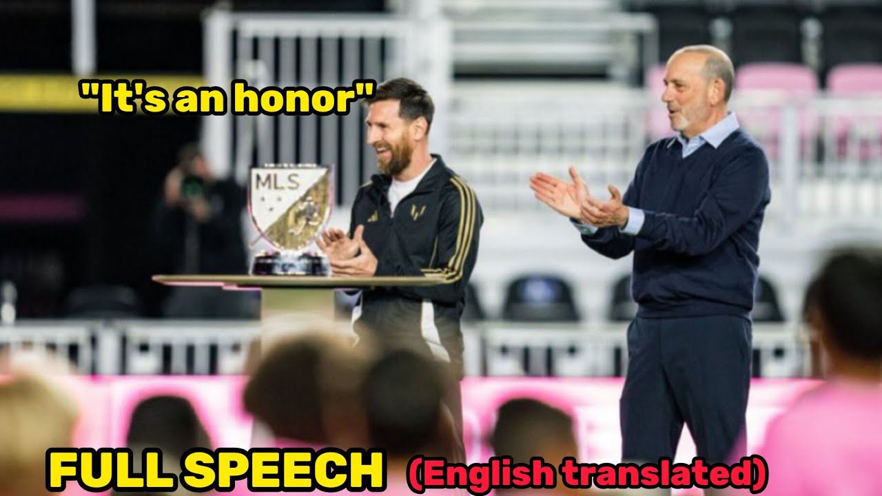 Lionel Messi FULL SPEECH after receiving MLS MVP award (ENGLISH ...