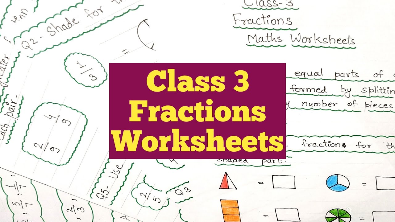 Class 3 Fractions Worksheets || Fractions Worksheets || - YouTube