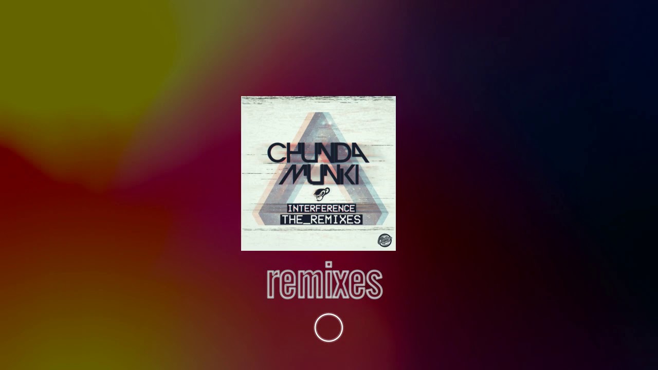 Chunda Munki - Forever (Kyle Watson Remix) - YouTube Music