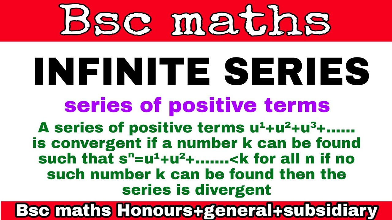 series of positive terms important video of infinite series - YouTube