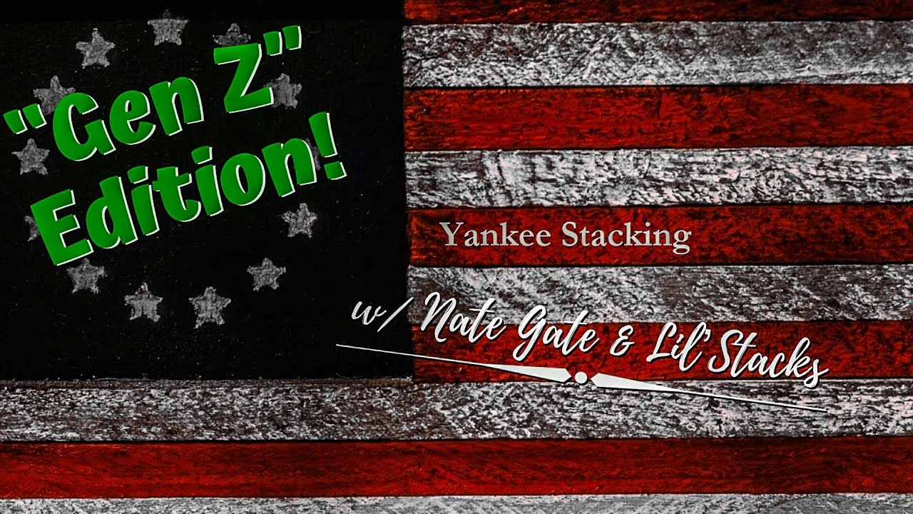 Yankee Stacking - "Gen Z" Edition (Take #3) - YouTube