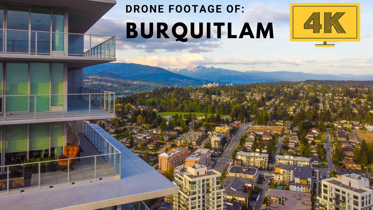 Burquitlam | Canada | 4K | Drone - YouTube