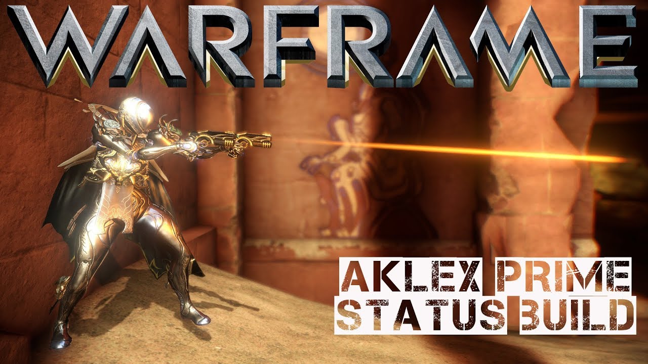 Warframe Aklex Prime - Status Build - YouTube
