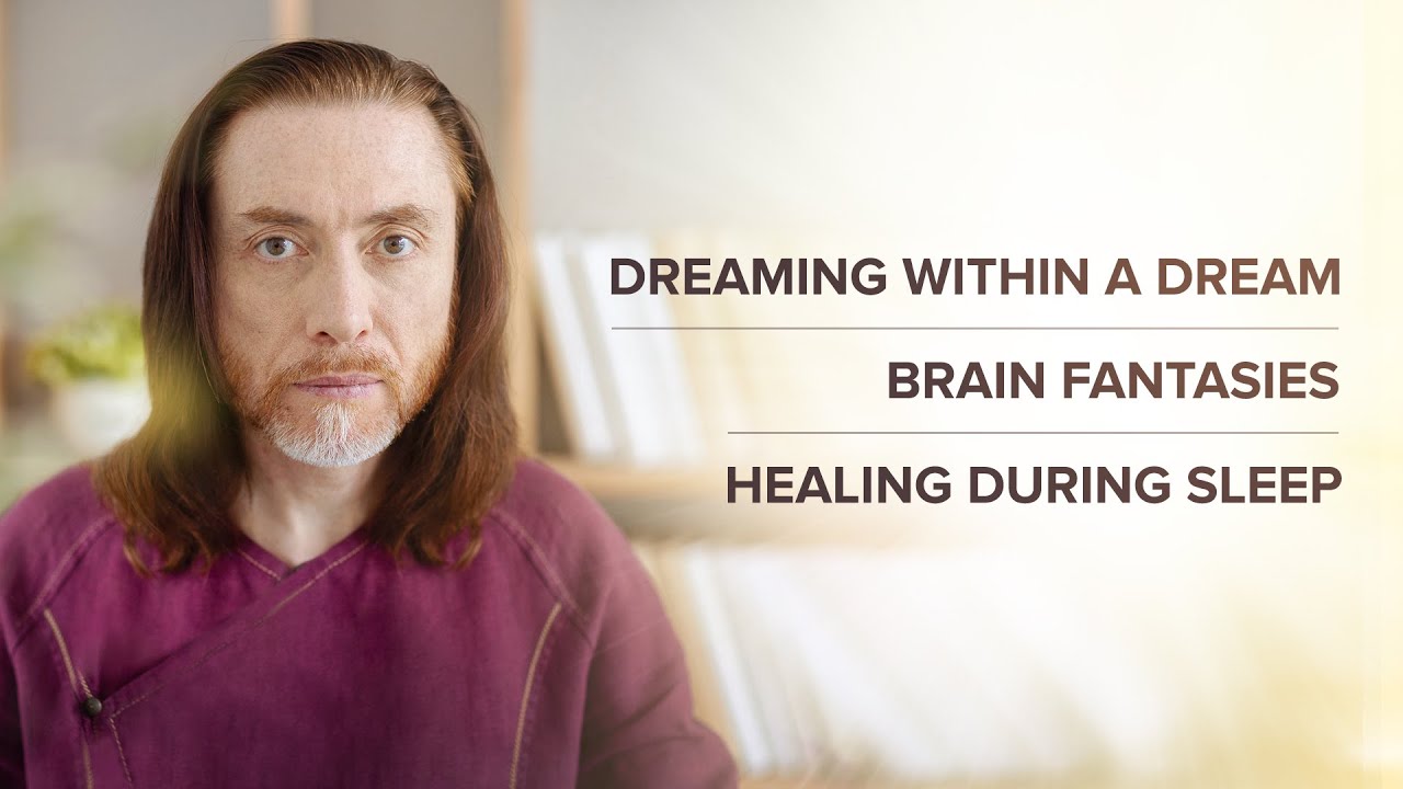 Dreaming Within a Dream. Brain Fantasies. Healing During Sleep - YouTube