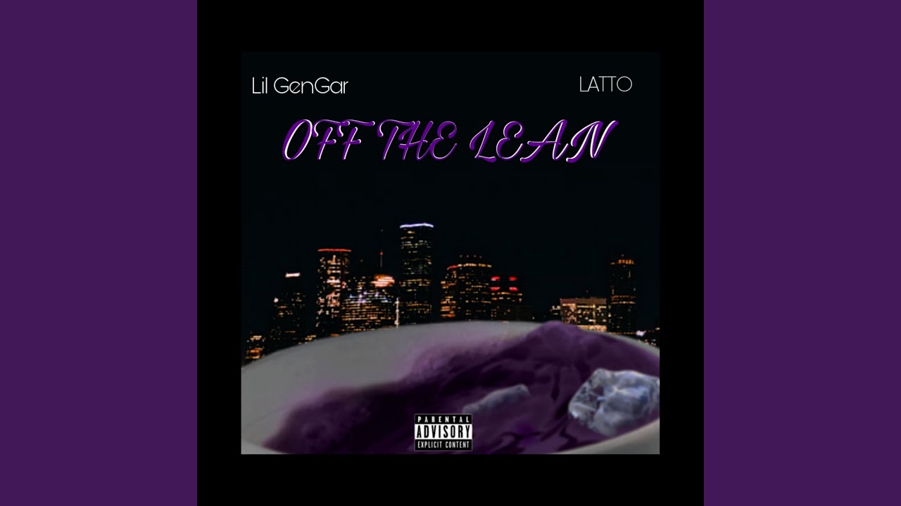Off The Lean - YouTube