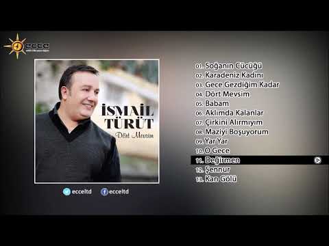 Değirmen - İsmail Türüt