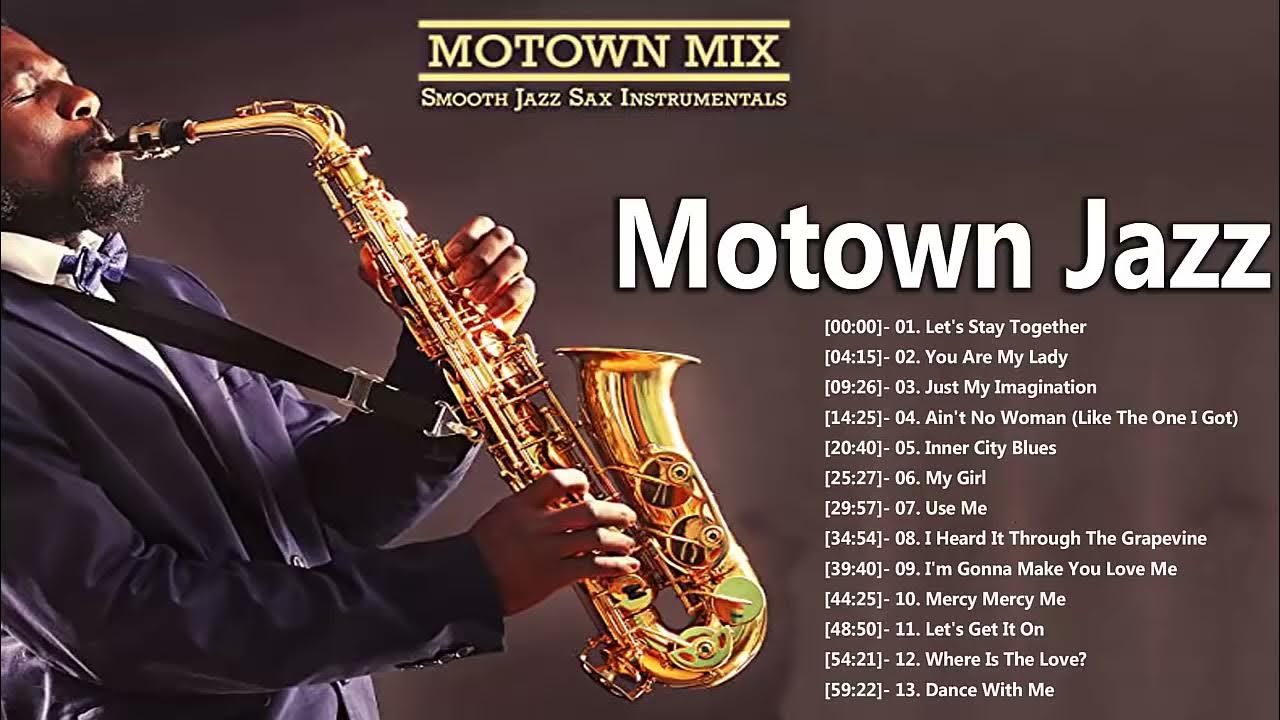 Motown Jazz Smooth Jazz Music & Jazz Instrumental Music for Relaxing and Study Soft Jazz - YouTube