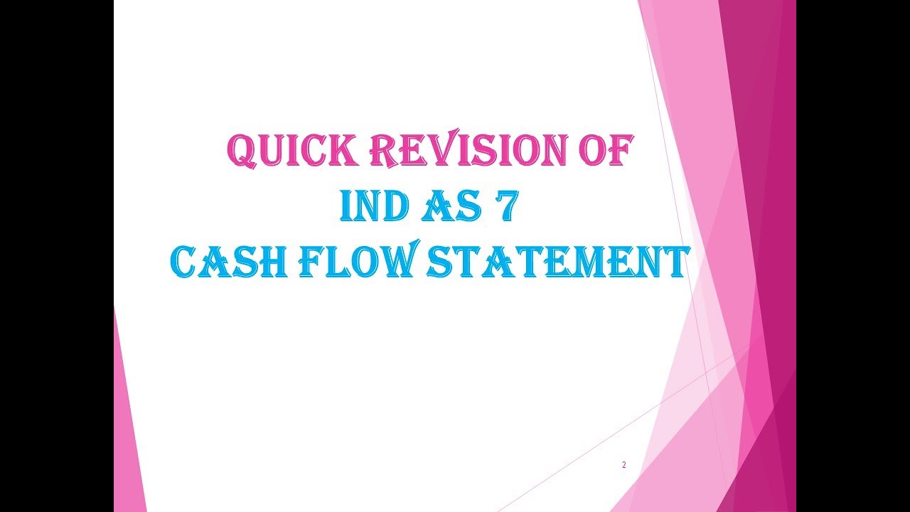 Ind AS 7 Cash flow statement Quick revision CA Ravi Kanth Miriyala CA ...