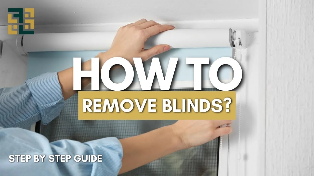 How to Remove Blinds- Step by Step Guide 2024 | Floor Land LLC - YouTube