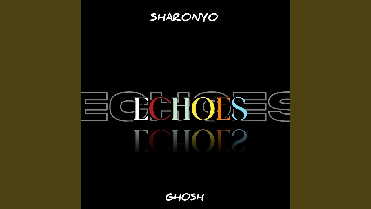 Echoes - YouTube